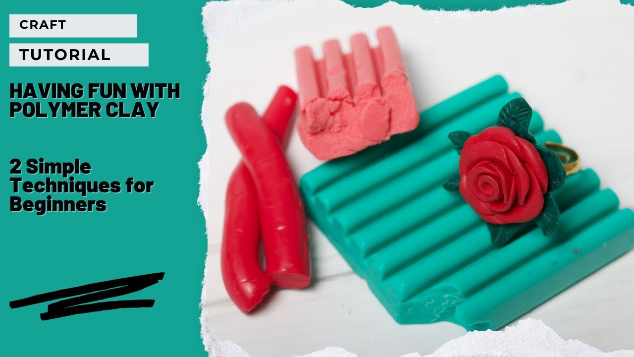 HAVING FUN WITH POLYMER CLAY - 2 Simple Techniques For Beginners - YouTube