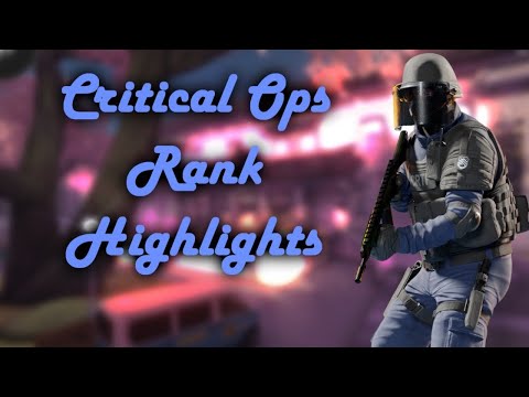 Critical Ops Rank Highlights - YouTube