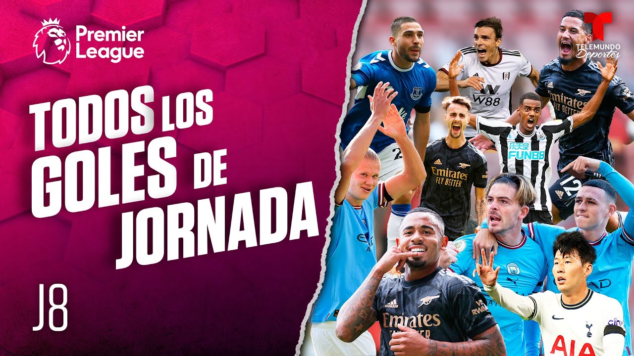 Todos los goles de la Premier League de la jornada ocho | Premier ...