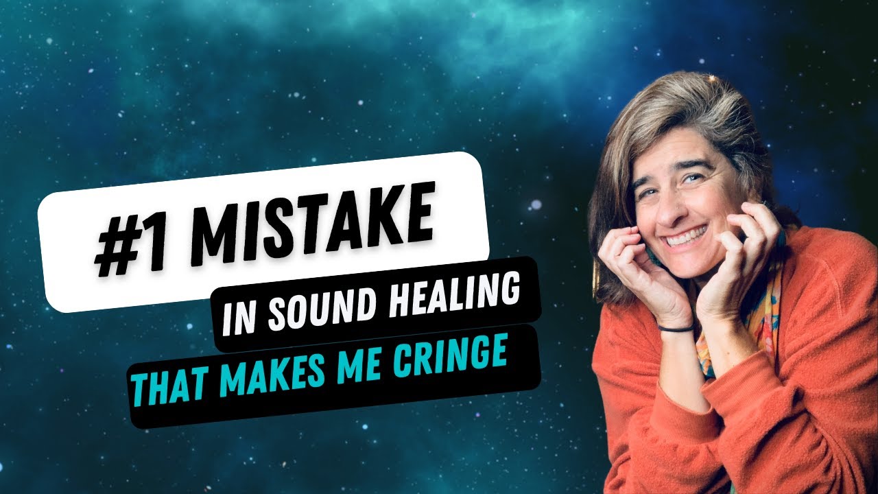 The NUMBER ONE Mistake that Makes Me CRINGE in Sound Baths - YouTube
