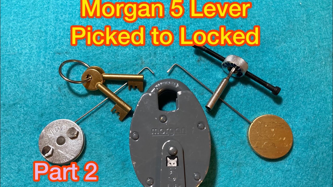 #208 Morgan 5 Lever Picked Closed part 2 - YouTube