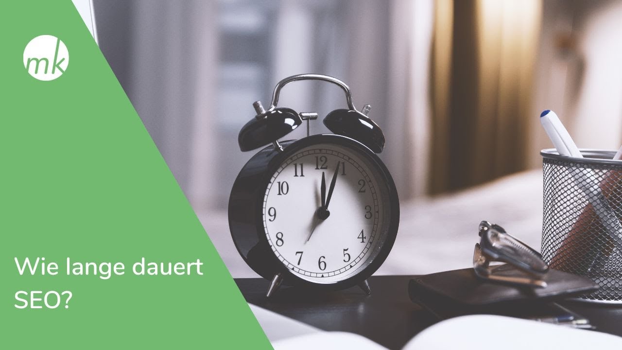 Wie lange dauert SEO? [SEO Podcast] - YouTube