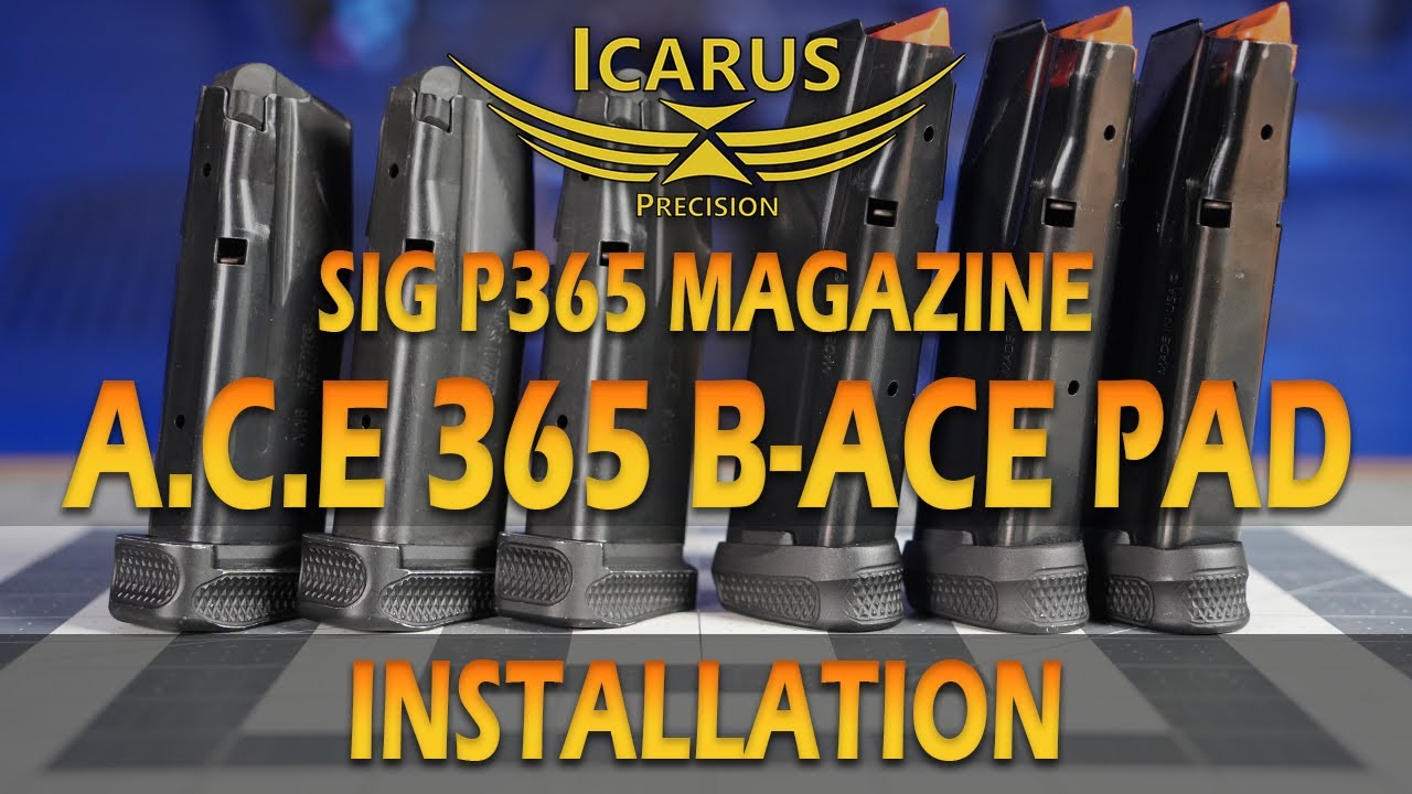 Icarus Precision B-Ace Pad Installation for Sig P365 X/XL and Macro ...