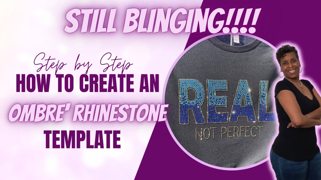 HOW TO CREATE AN OMBRE’ RHINESTONE TEMPLATE | MULTI-COLOR RHINESTONE ...