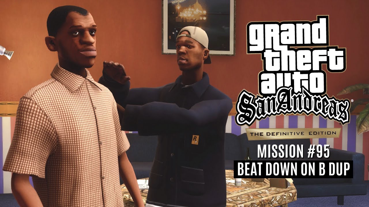 GTA San Andreas: The Definitive Edition | Mission #95: Beat Down on B ...