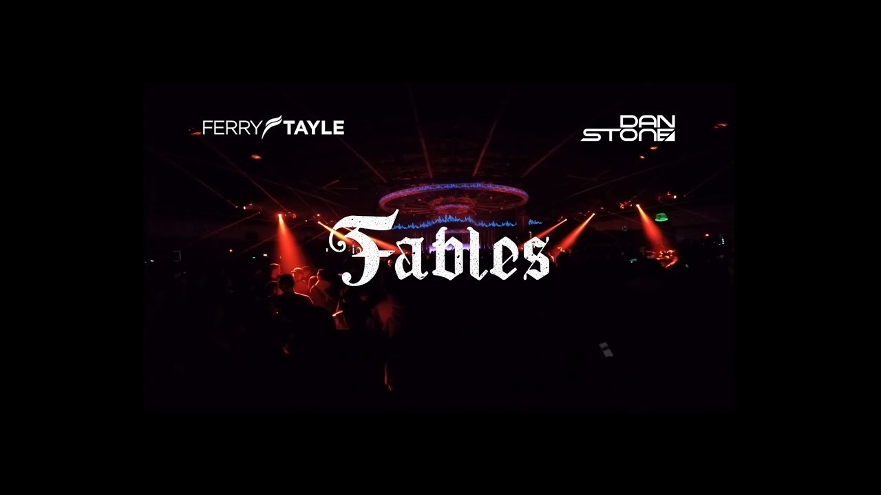 Ferry Tayle & Dan Stone pres Fables Live @ Dreamstate SoCal 2019 - YouTube