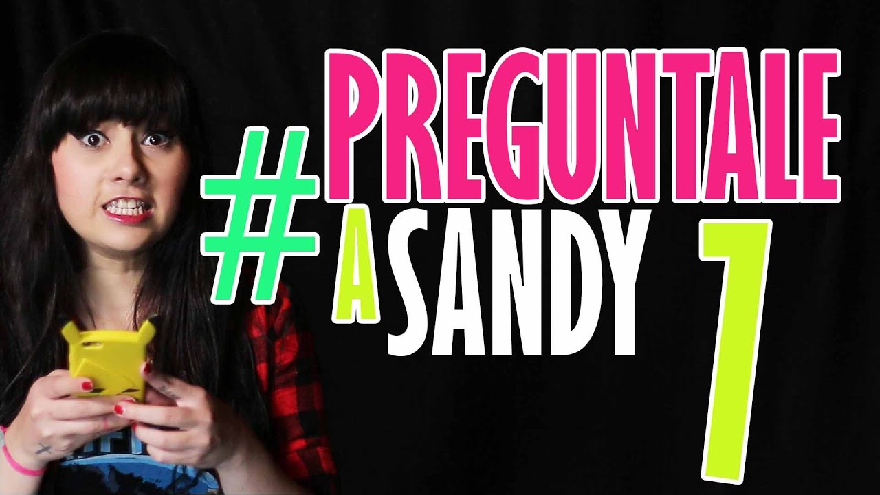 Preguntale a Sandy 7!!! / SandyCoben - YouTube