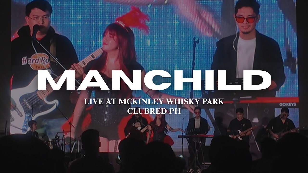 MANCHILD | CLUBRED PH | McKinley Whisky Park - YouTube
