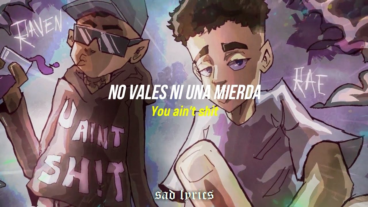 Lil Rae - U AIN'T SH!T (feat. Lil Raven) // Sub Español & Lyrics - YouTube
