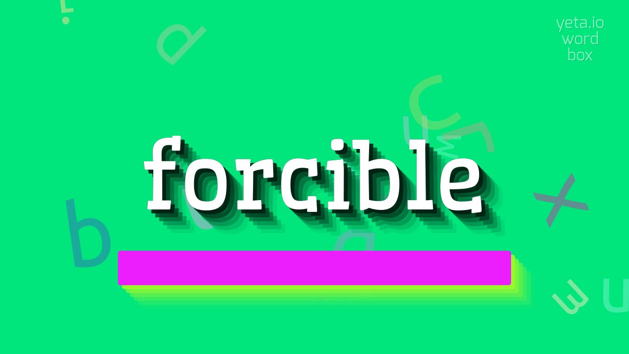 How To Say forcible High Quality Voices YouTube how-to-say-forcible-high-quality-voices-youtube