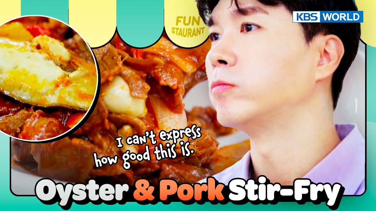 Oyster and Pork Stir-fry 🦪🍖 [Stars' Top Recipe at Fun-Staurant : EP.161 ...