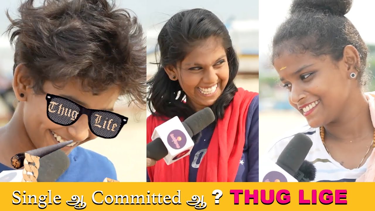 Trending Pulligo Troll | Single ஆ Committed ஆ ? | Thug Life | Chennai ...