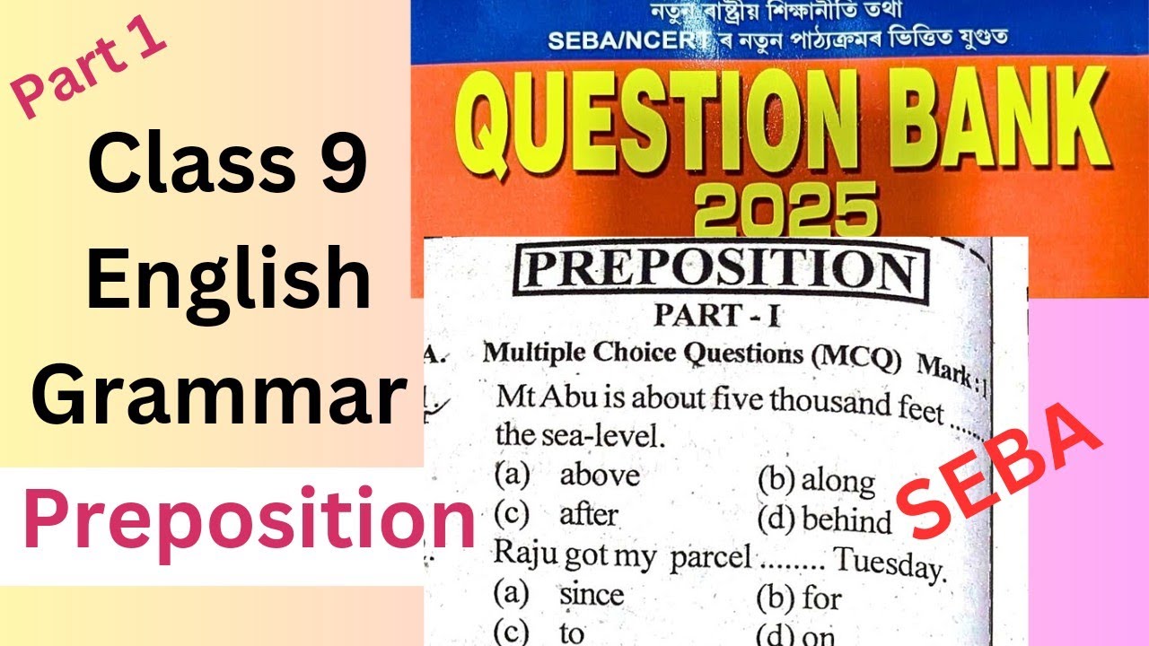 Seba Class 9 English Grammar Preposition | class 9 English Rg Question ...