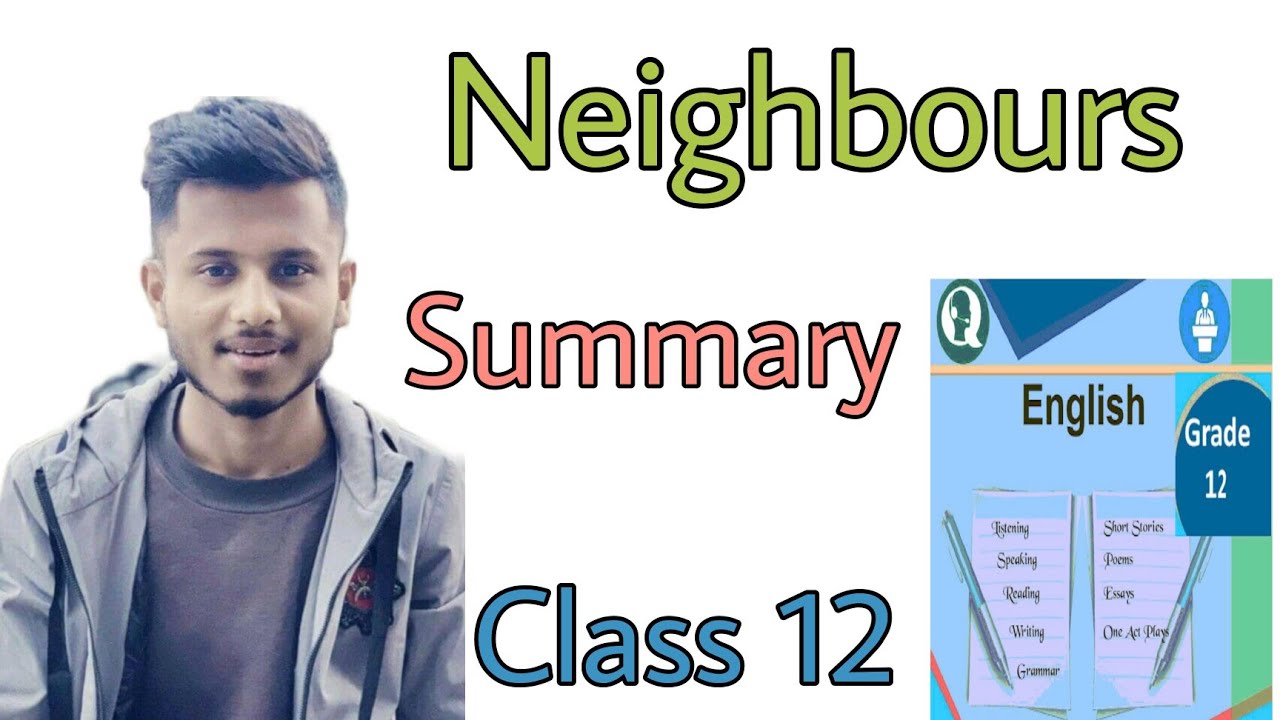 Neighbours by Tim Winton | Summary | Class 12 | Compulsory English | in ...