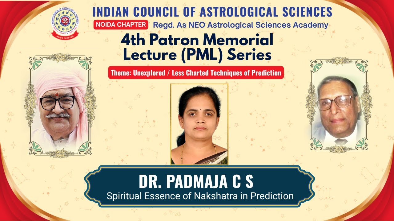 4th Patron Memorial Lecture 2023 | Spiritual Essence of Nakshatra in ...