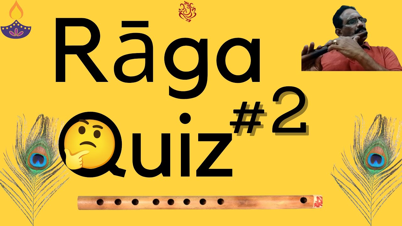 Raga identification / Quiz - 2 #carnatic #raga - YouTube