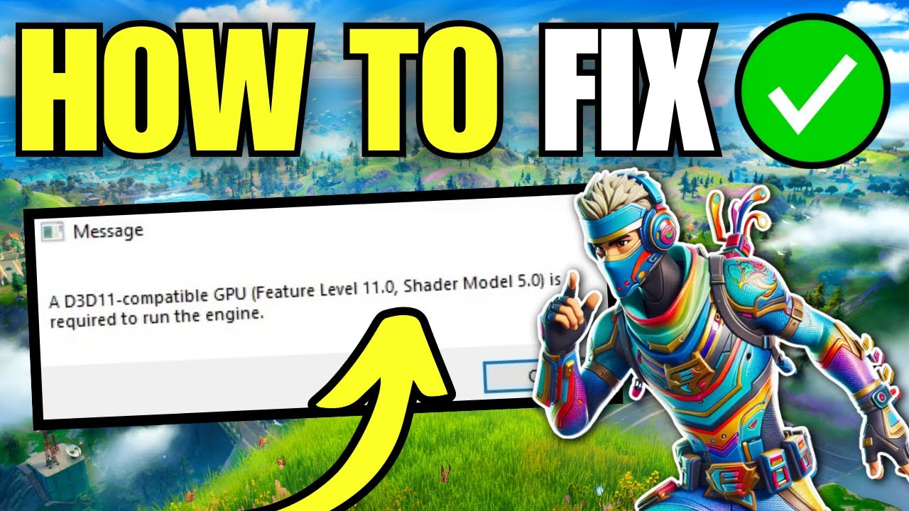 Fix D3d11 Compatible Gpu Feature Level 110 Shader Model 50 Is