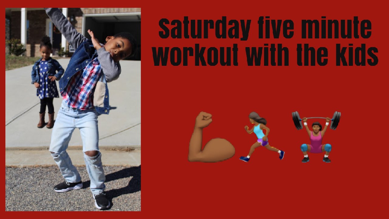 Five Minute Workout with the Kids!!! - YouTube