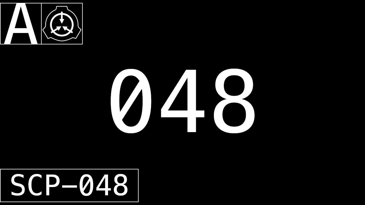 SCP-048 "The Cursed SCP Number" [SCP Wikidot] - YouTube