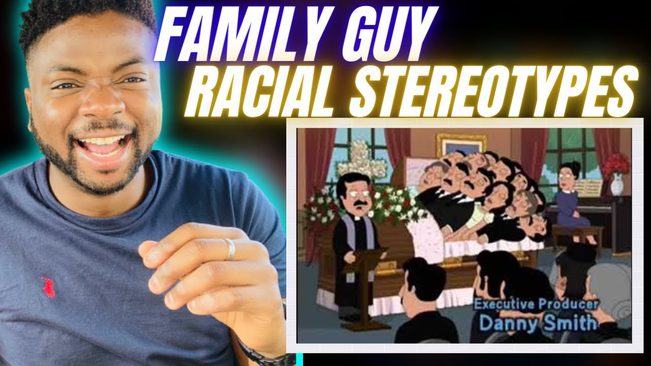 🇬🇧BRIT Reacts To FAMILY GUY - FUNNIEST RACIAL STEREOTYPES! - YouTube