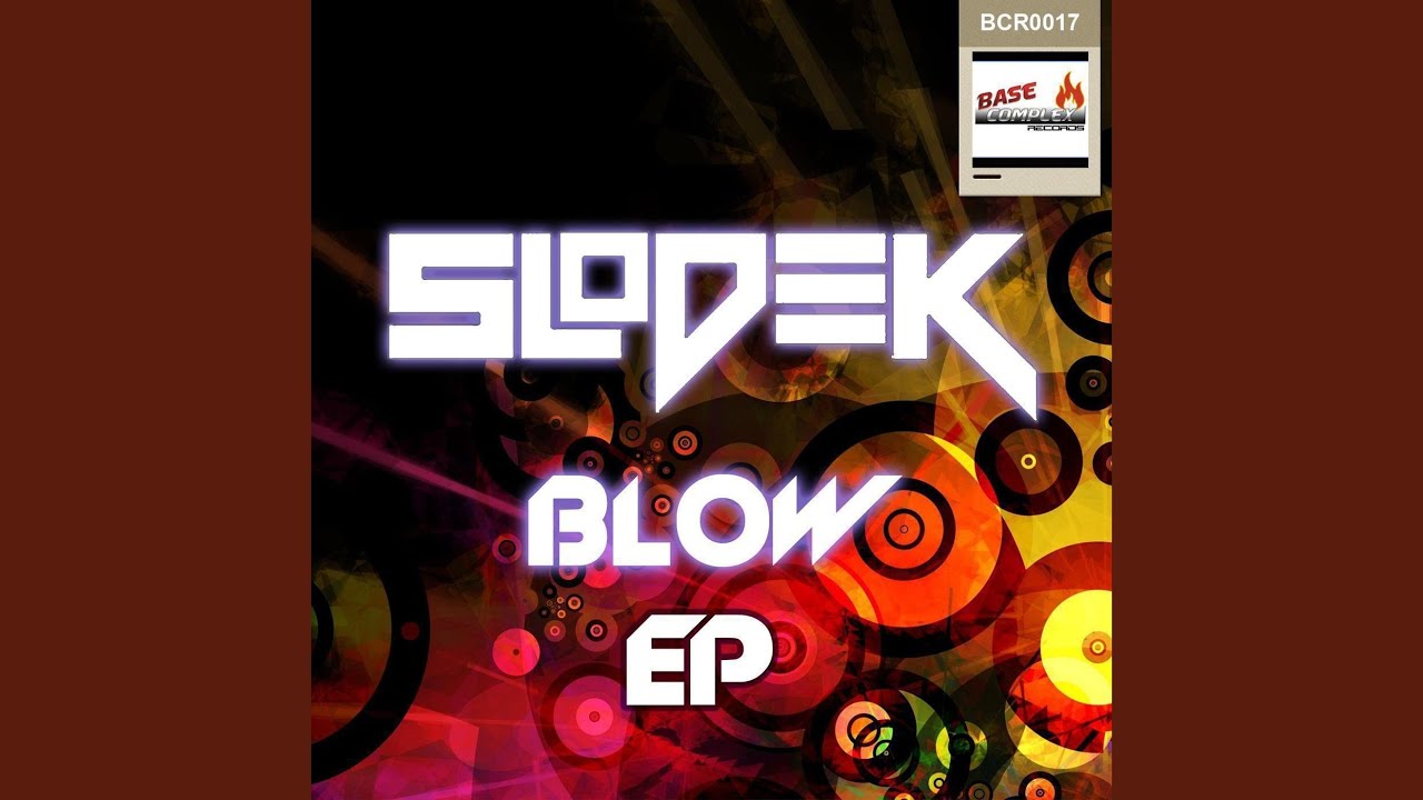 Blow (SL Complex Remix) - YouTube