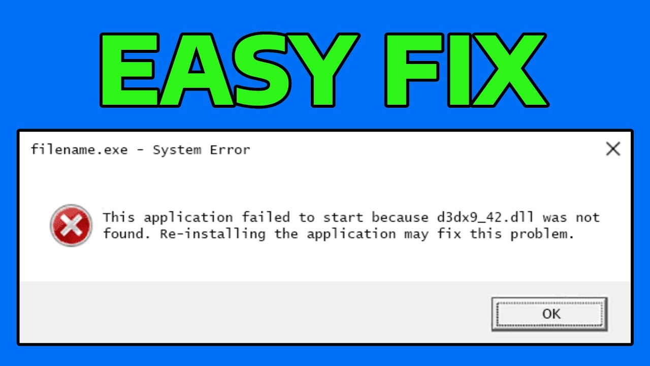 How To Fix The Program Can't Start Because d3dx9_42.dll Is Missing From ...