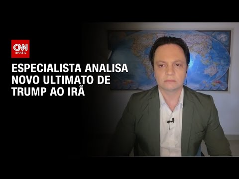 Trump dá ultimato de 48h para o Irã reabrir Ormuz; professor analisa | AGORA CNN
