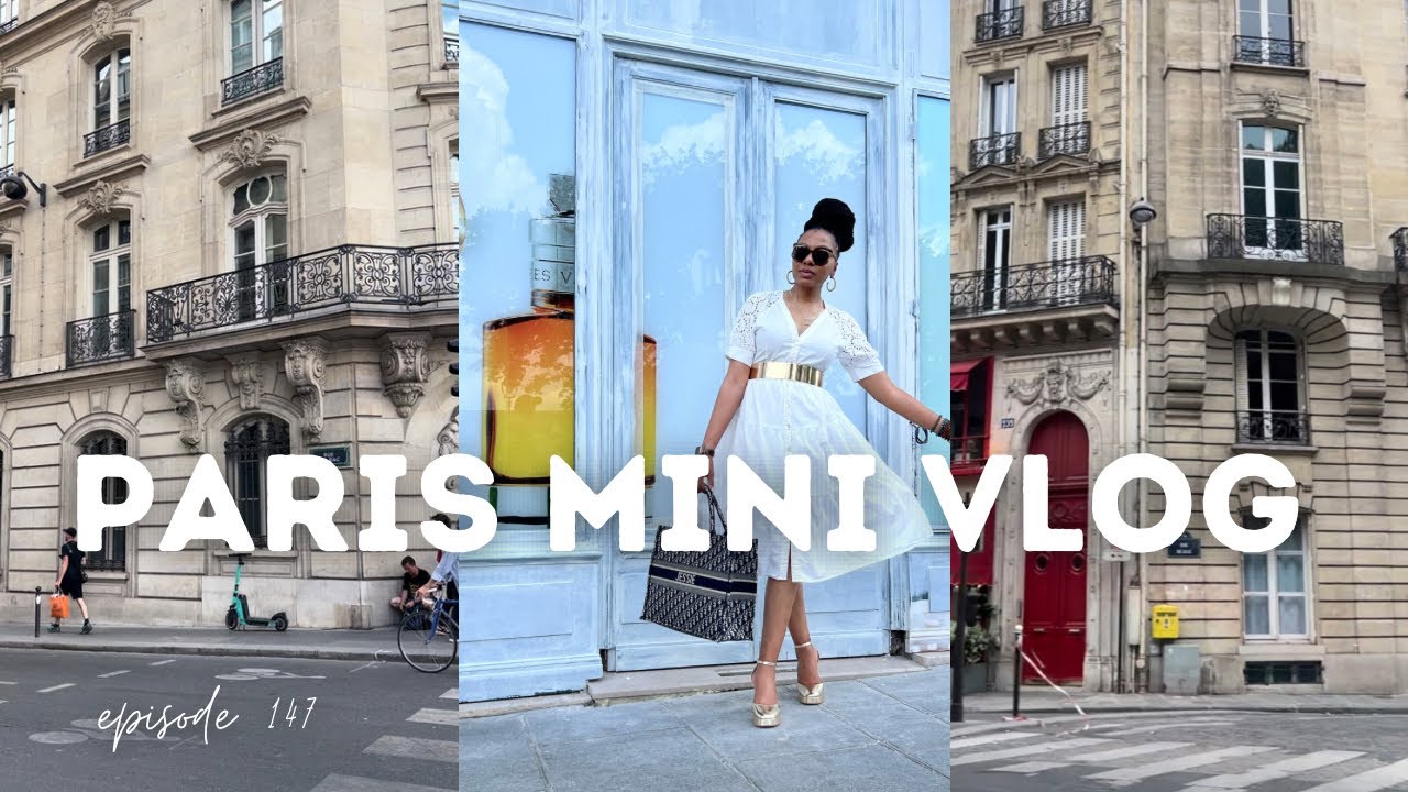 PARIS MINI VLOG | UNPLUGGING | WHAT TO WEAR IN PARIS | LEFT BANK PARIS ...
