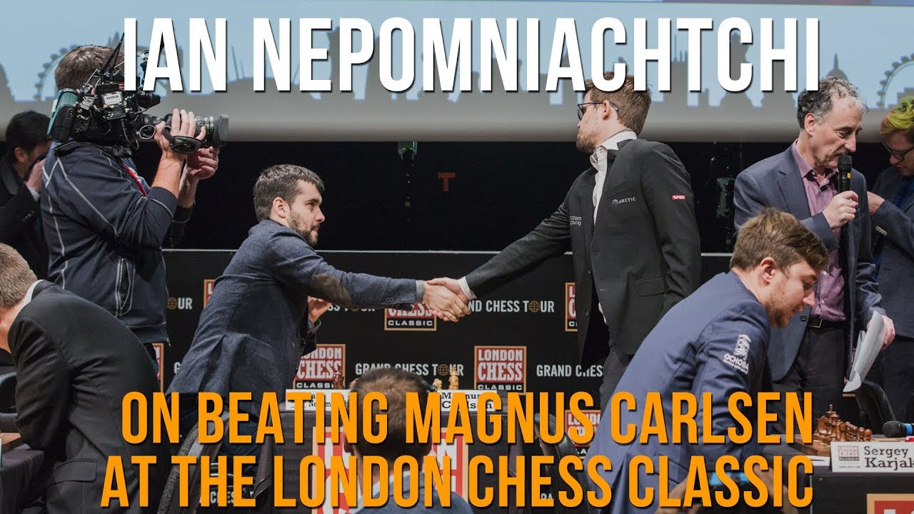Ian Nepomniachtchi on his win vs Magnus Carlsen in London - YouTube