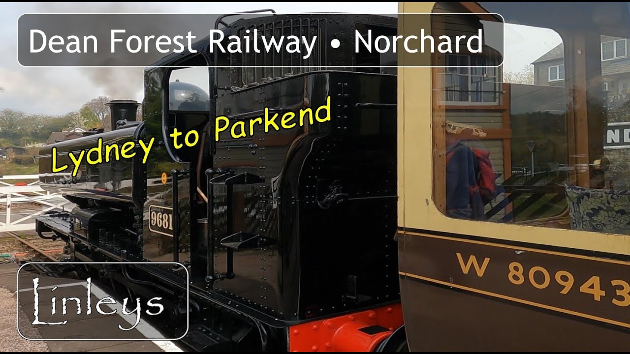 Dean Forest Steam Railway • Lydney • Norchard • Parkend • Heritage ...