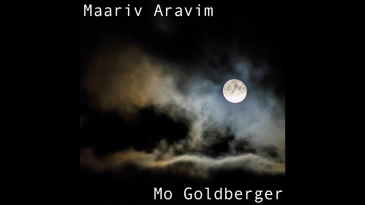 Maariv Aravim! - YouTube