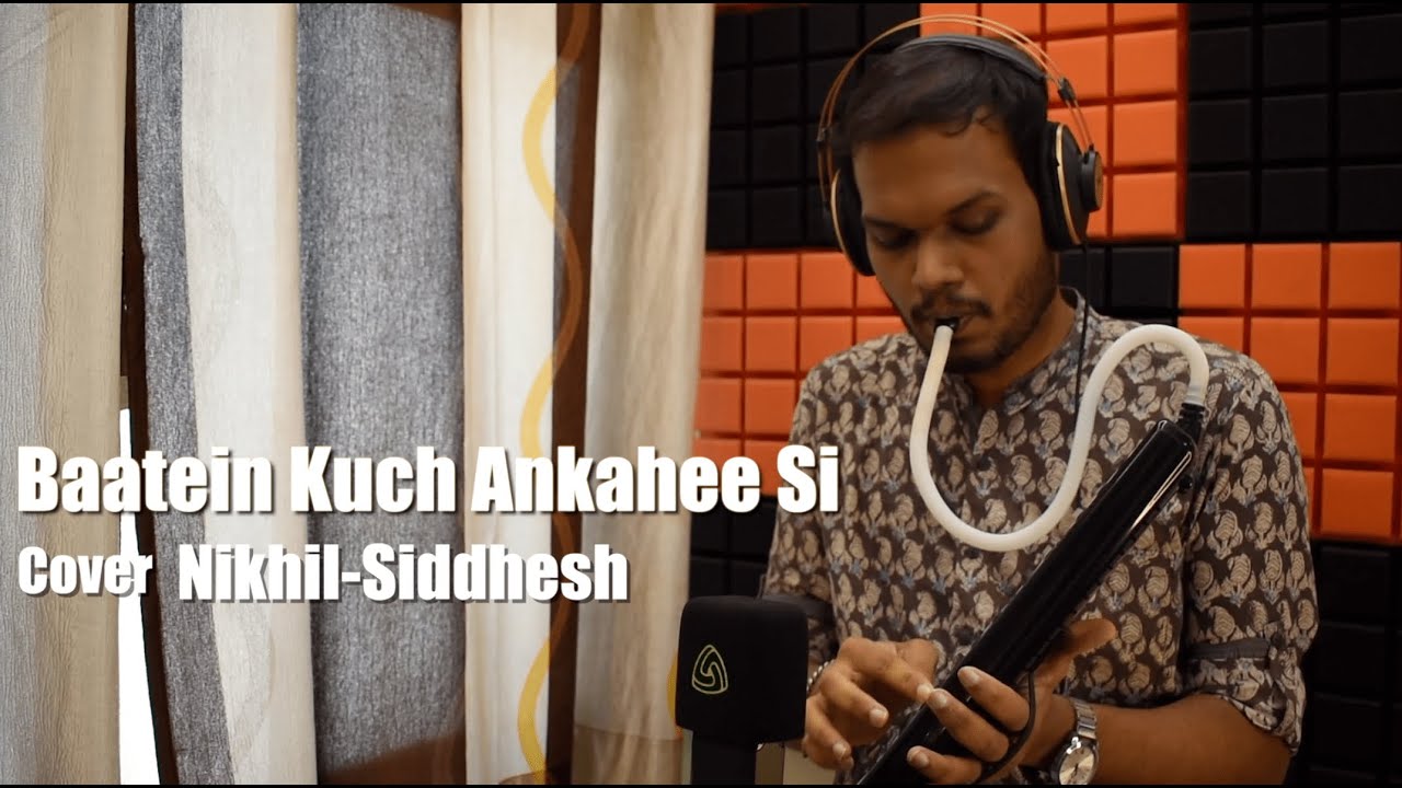 Baatein Kuch Ankahee Si (Life in a Metro) - Cover by Nikhil-Siddhesh ...