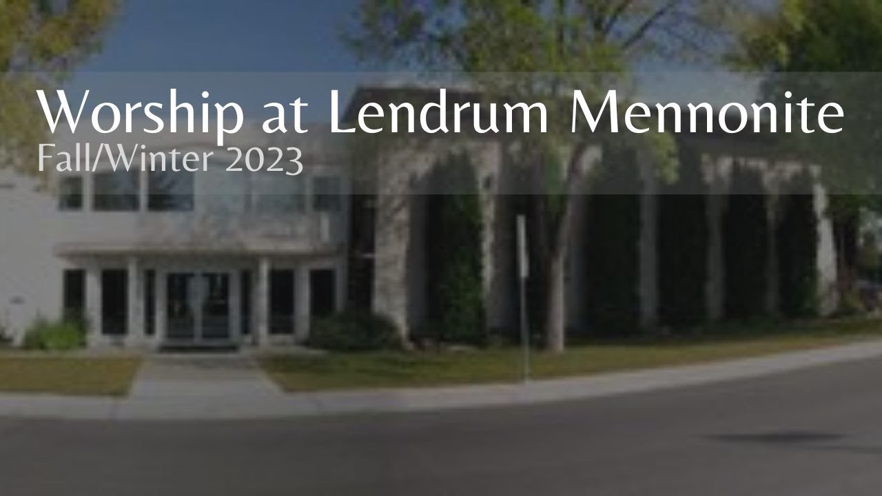 Worship at Lendrum Mennonite Church Live Stream - YouTube