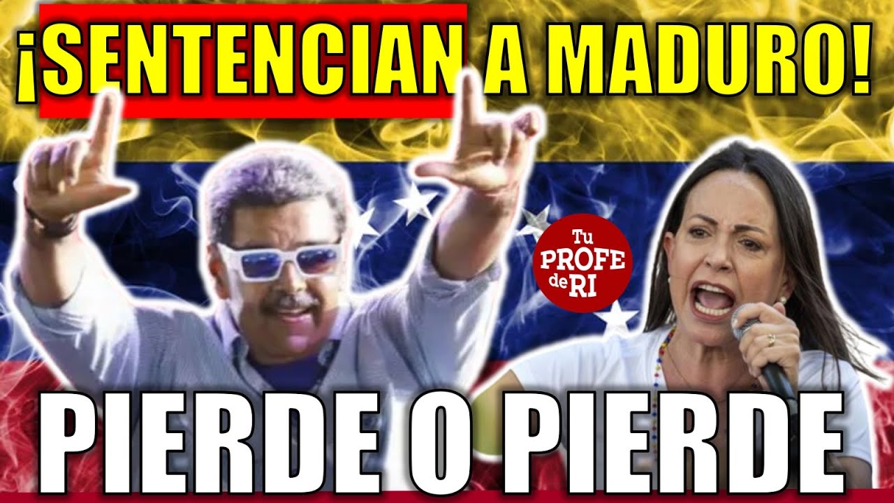 URGENTE: SENTENCIAN A MADURO. PIERDE O PIERDE. LA DERECHA NO ACEPTARÁ ...