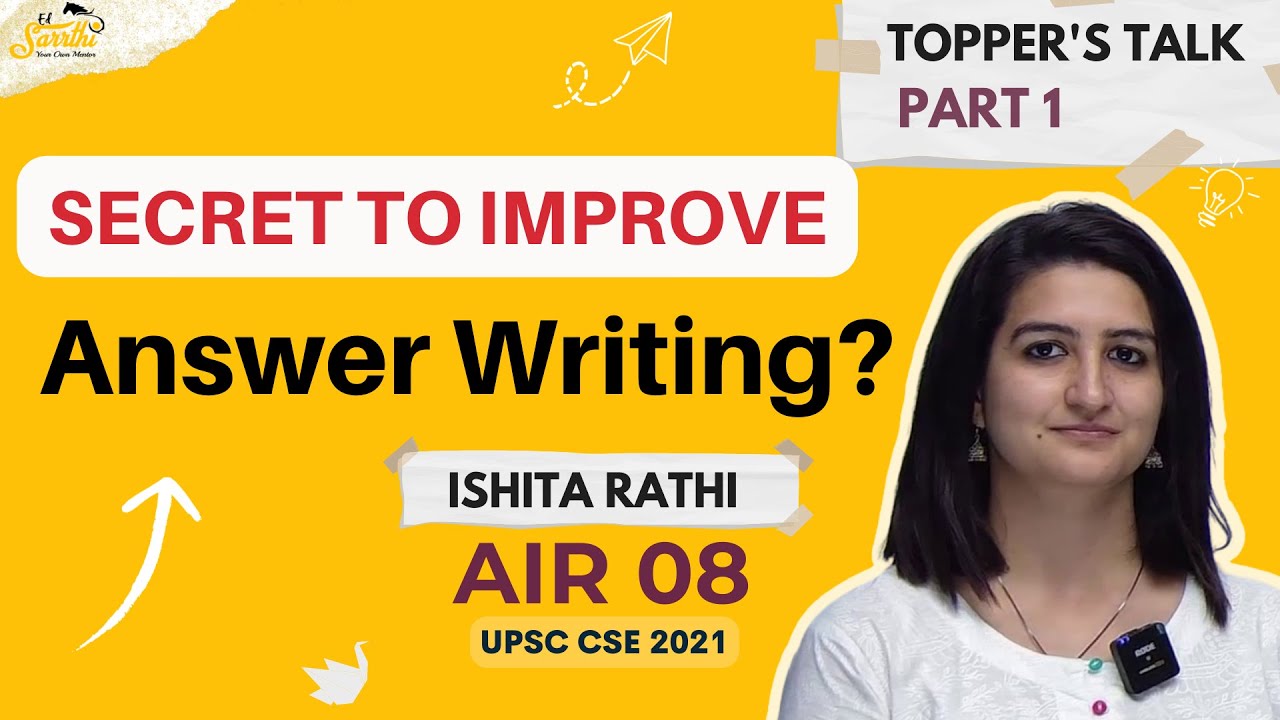 Secret to Improve Answer Writing 🔥🔥🔥 Ishita Rathi (AIR 08, UPSC CSE ...