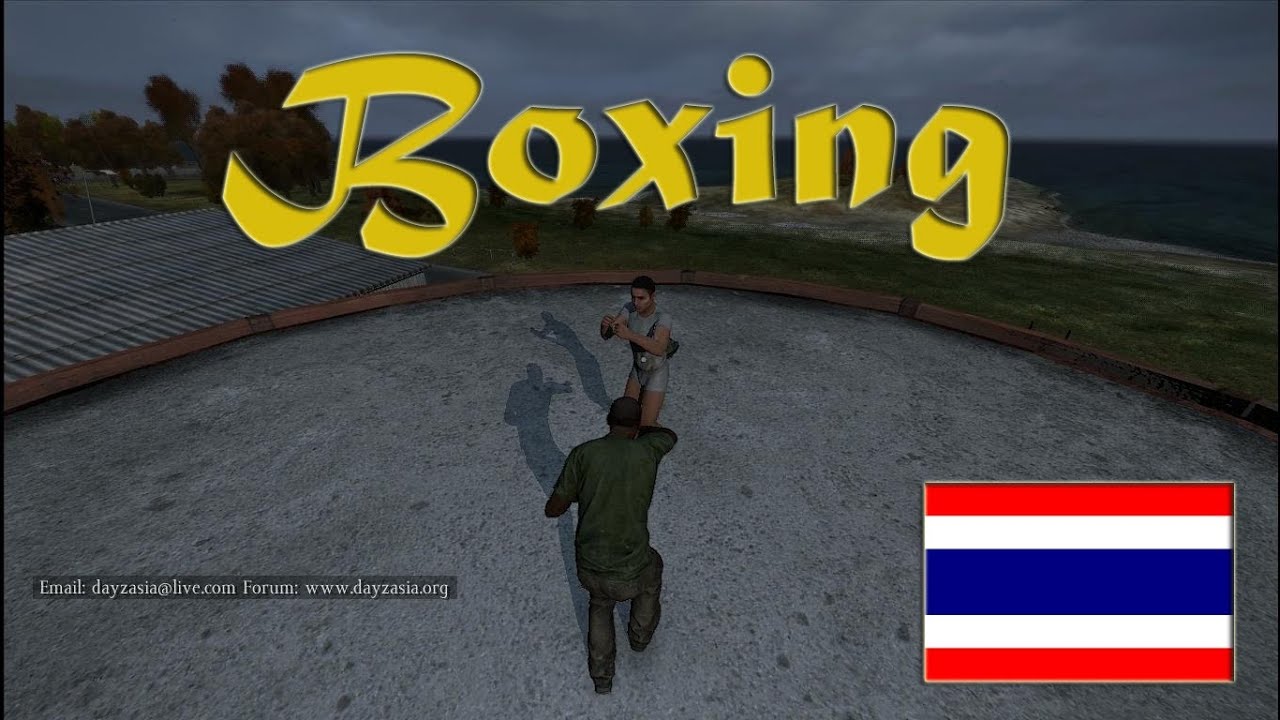 Dayz sa:Boxing thailand เกรียนมวยไทย Part#14 - YouTube