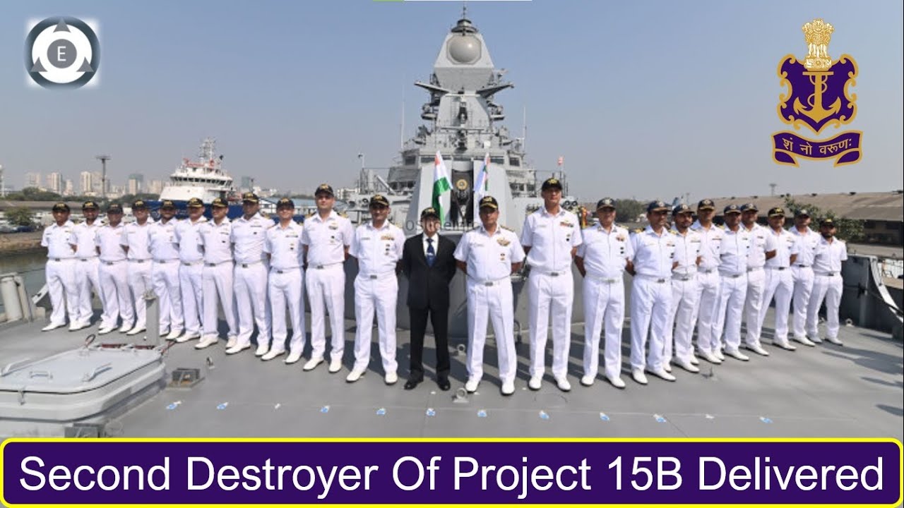 INS Mormugao | Second Guided-Missile Destroyer of Project 15B Delivered ...