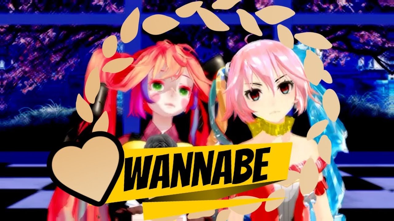 [MMD] Wannabe - YouTube