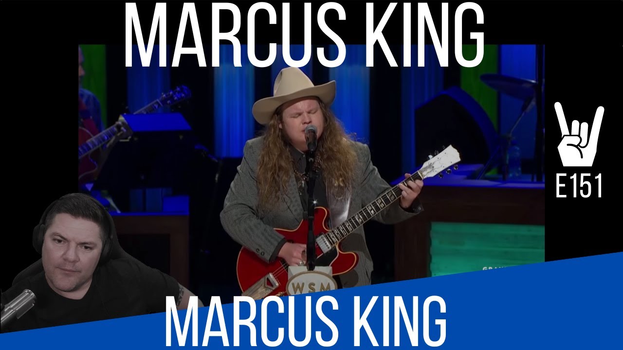 E151 Reaction to Marcus King "Goodbye Carolina" | Live at the Opry | Opry - YouTube
