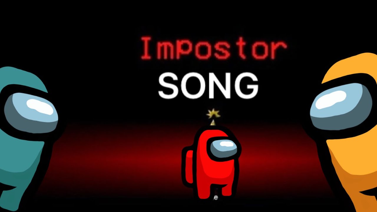 AMONG US IMPOSTER SONG #Songs #Amongus #Imposter #Shorts - YouTube