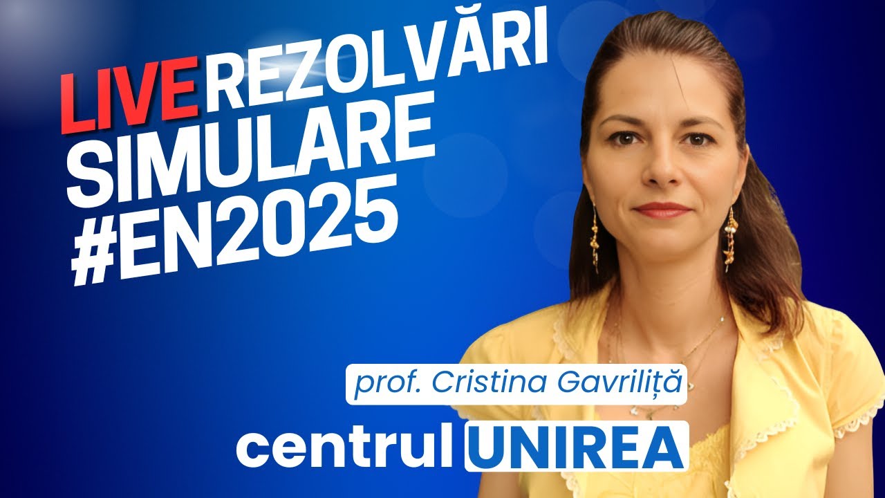 SIMULARE EVALUARE NAȚIONALĂ 2025 - YouTube