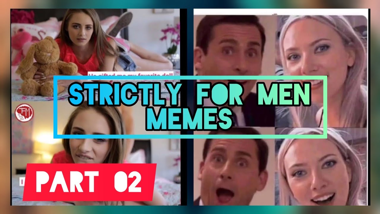 Strictly for Men | Legend Meme | English | Meme saver | MS | Part 02 ...