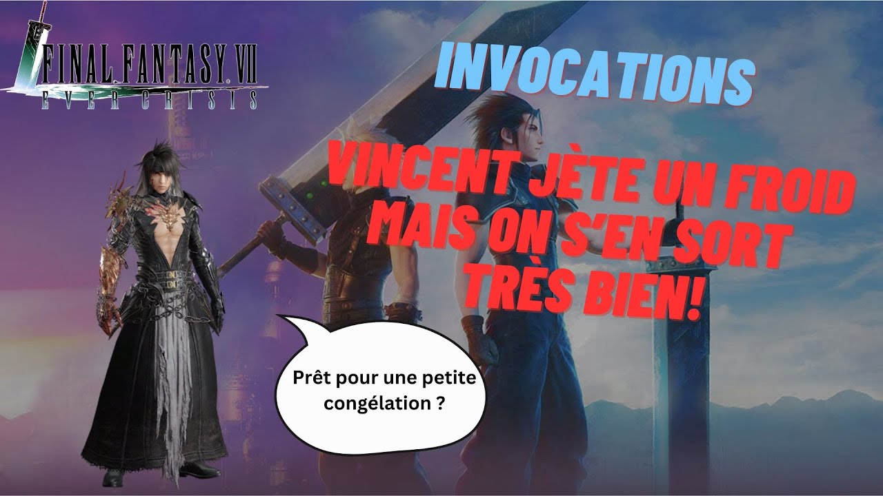 [FF7 EC] Invocation : Vincent et sa LB qui casse certains combats du jeu ! - YouTube