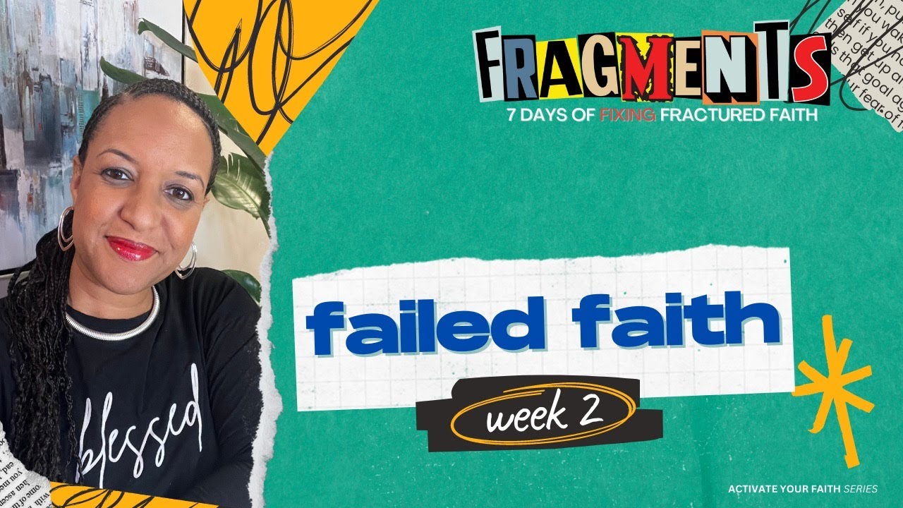DAY 7 - FAILED FAITH - YouTube