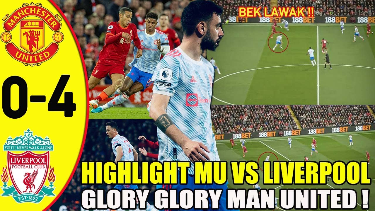 HIGHLIGHT MU VS LIVERPOOL 🔴 HASIL PERTANDINGAN MAN UNITED 0-4 LIVERPOOL ...
