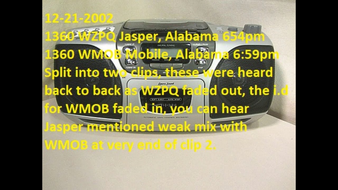 WZPQ 1360 Jasper Alabama WMOB Mobile Alabama AM radio DX 12-21-2002 ...