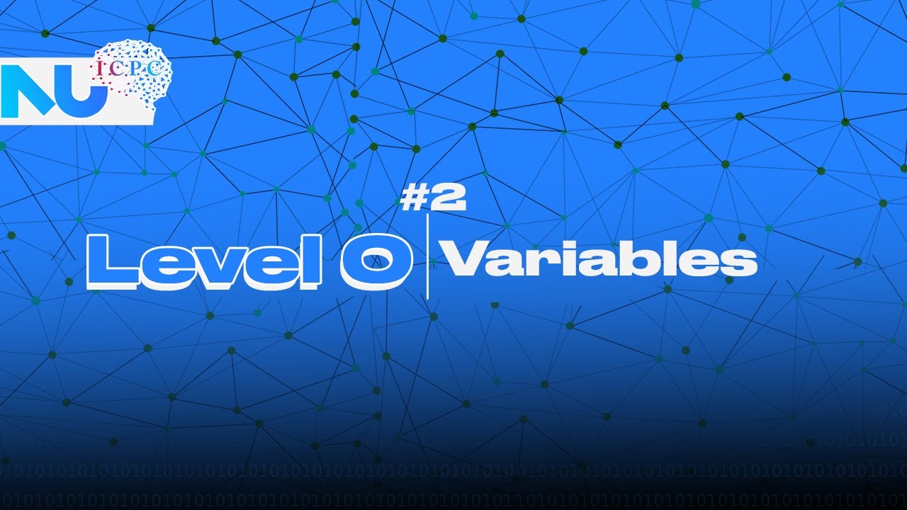 Level 0 - Variables (C++) #2 - YouTube