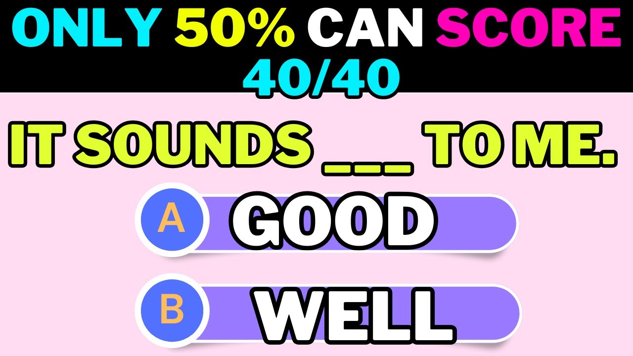 Good Or Well Quiz || English grammar || Part 3 #quiztest # ...