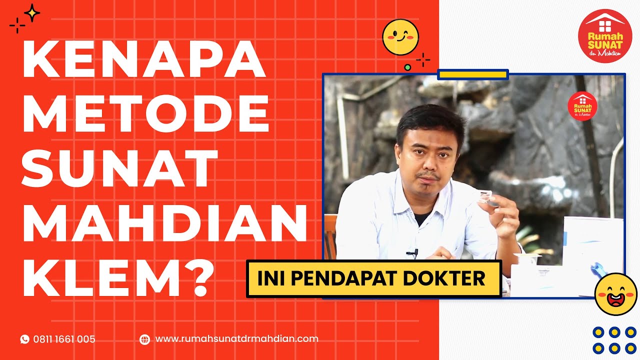 KENAPA METODE SUNAT MAHDIAN KLEM? INI JAWABAN PARA DOKTER - YouTube