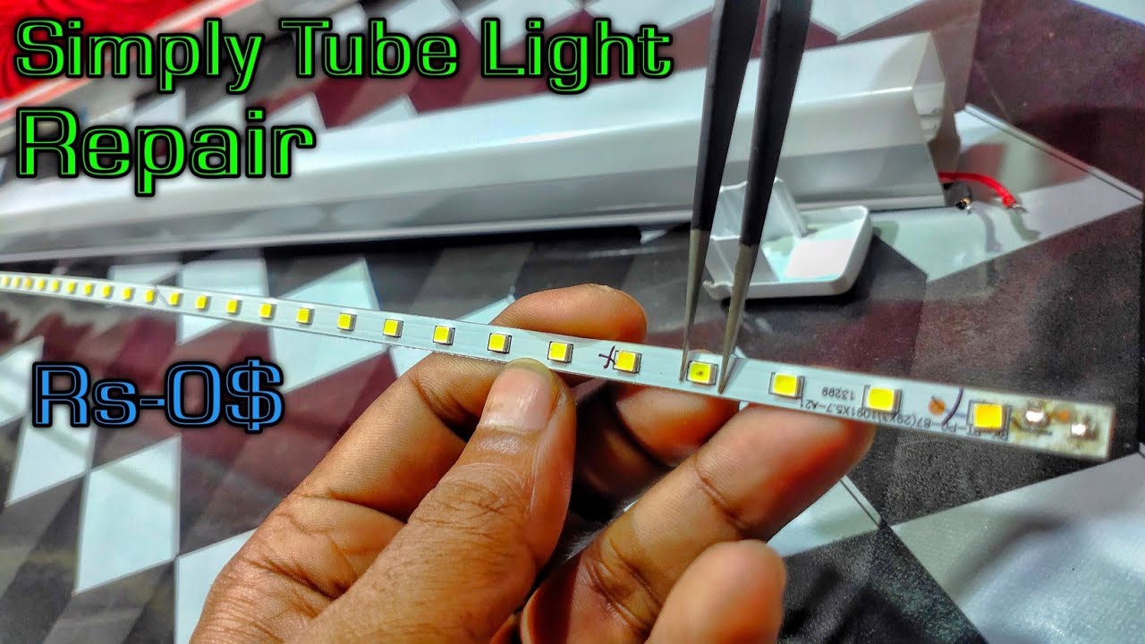 how to repair led tube light at home | how to repair led bulb light ...